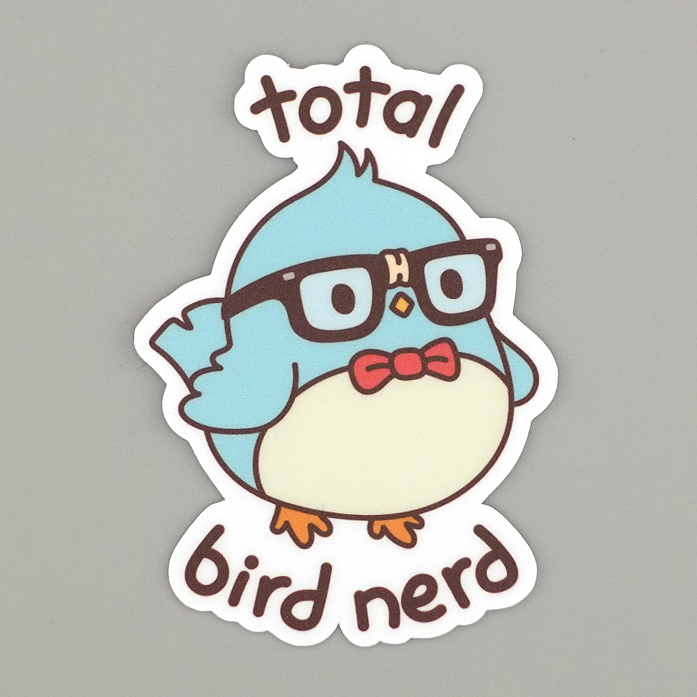 Total Bird Nerd, vinyl sticker – JC Lovely